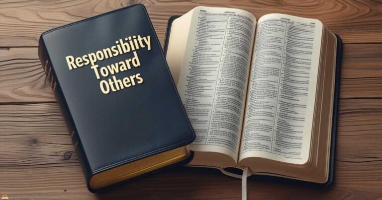 50 Bible Verses About Responsibility